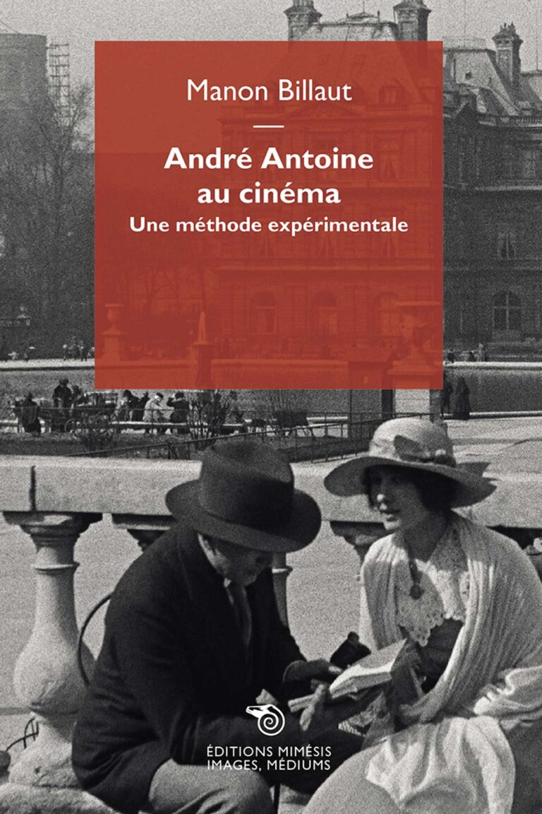 André Antoine au cinéma - Éditions Mimésis
